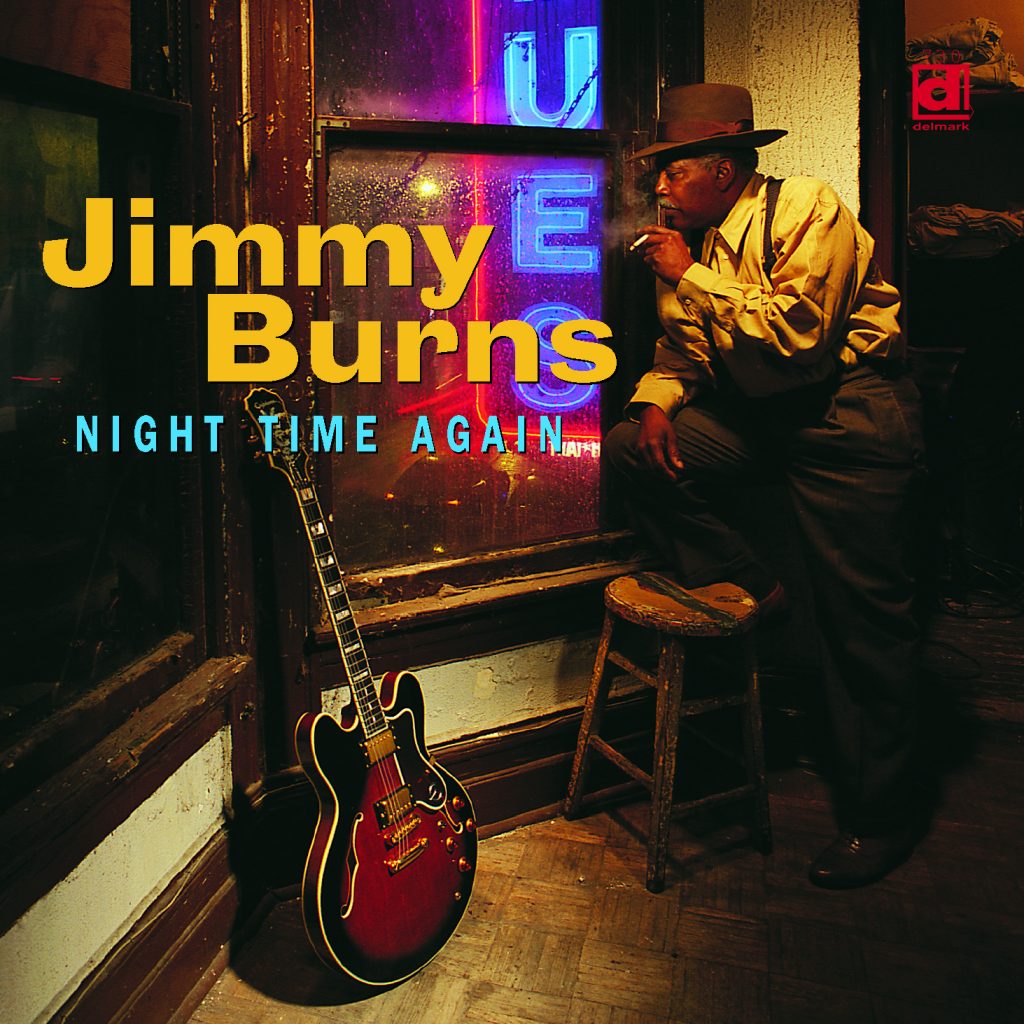 Jimmy Burns – Night Time Again – DELMARK RECORDS