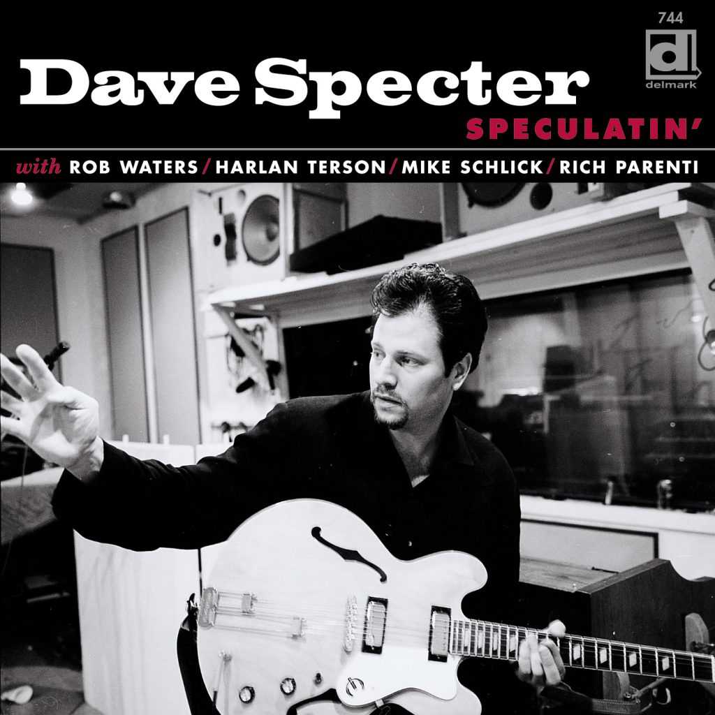 Dave Specter – Speculatin’ – DELMARK RECORDS