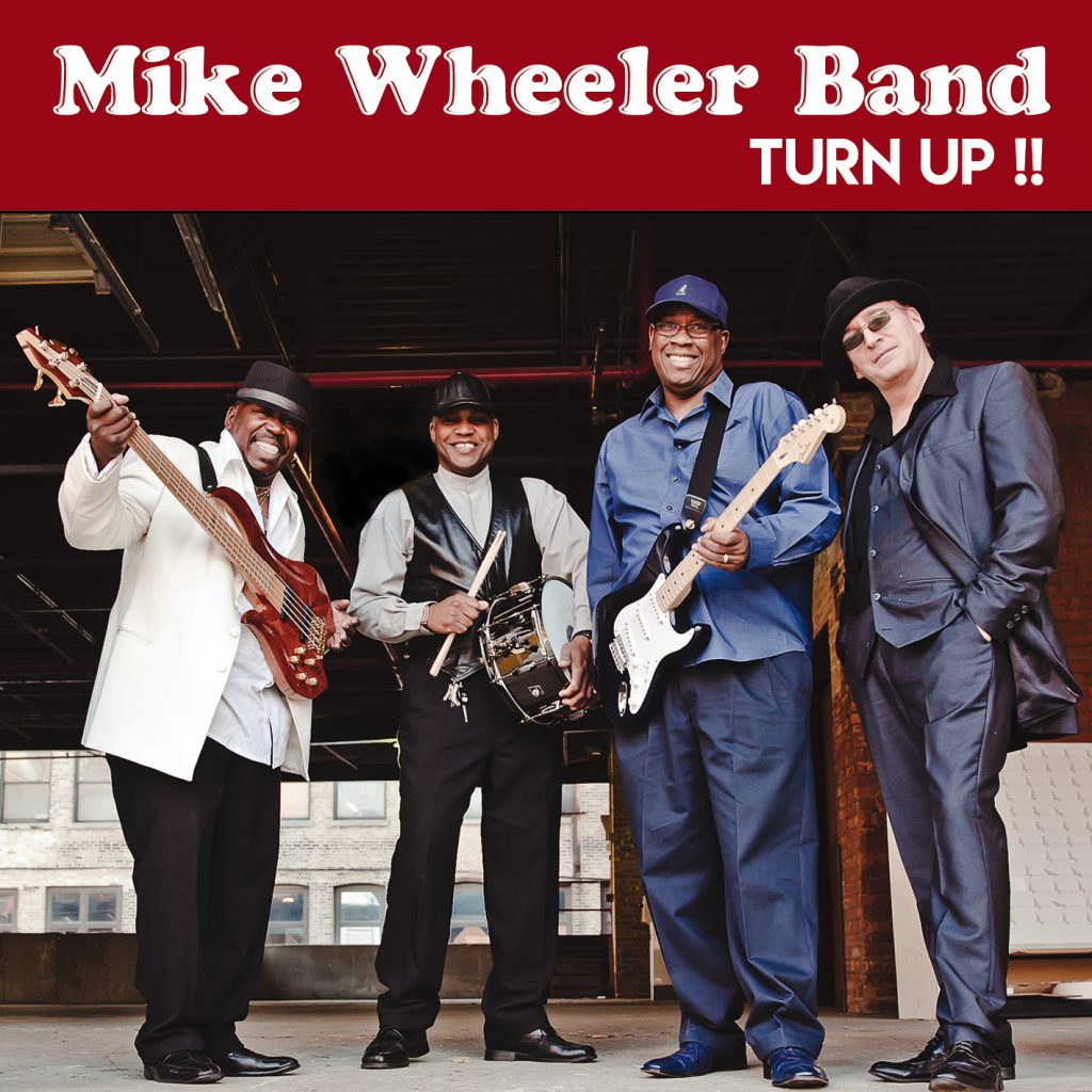 Mike Wheeler Band – Turn Up!! – DELMARK RECORDS