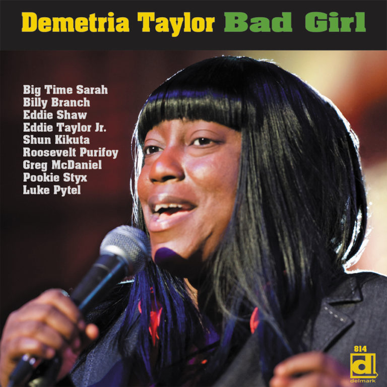 Demetria Taylor – Bad Girl – DELMARK RECORDS
