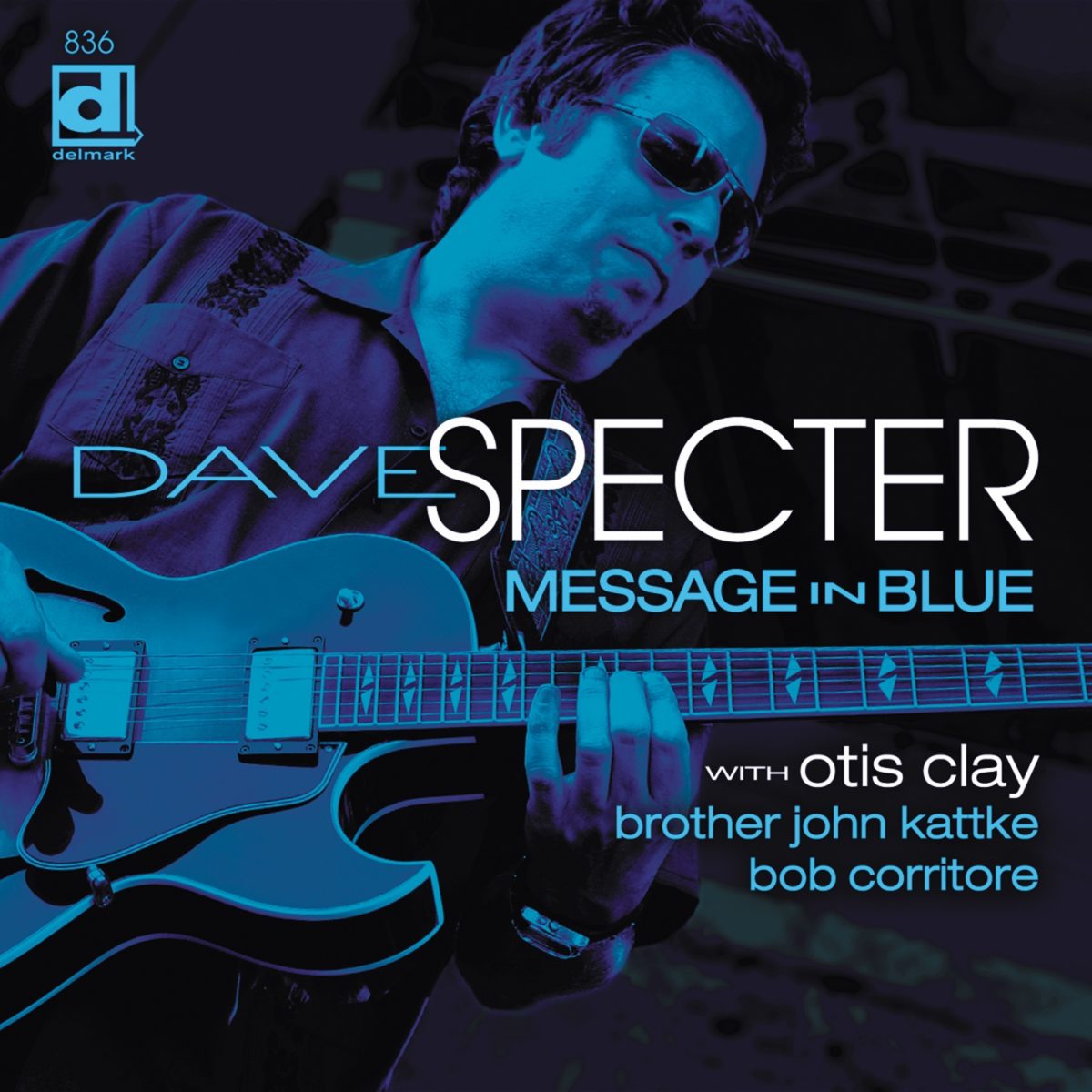Dave Specter – Message In Blue – DELMARK RECORDS