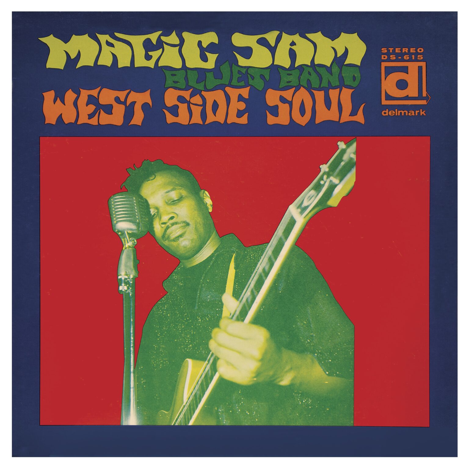 Magic Sam’s West Side Soul – Now Available on Reel-to-Reel! – DELMARK RECORDS