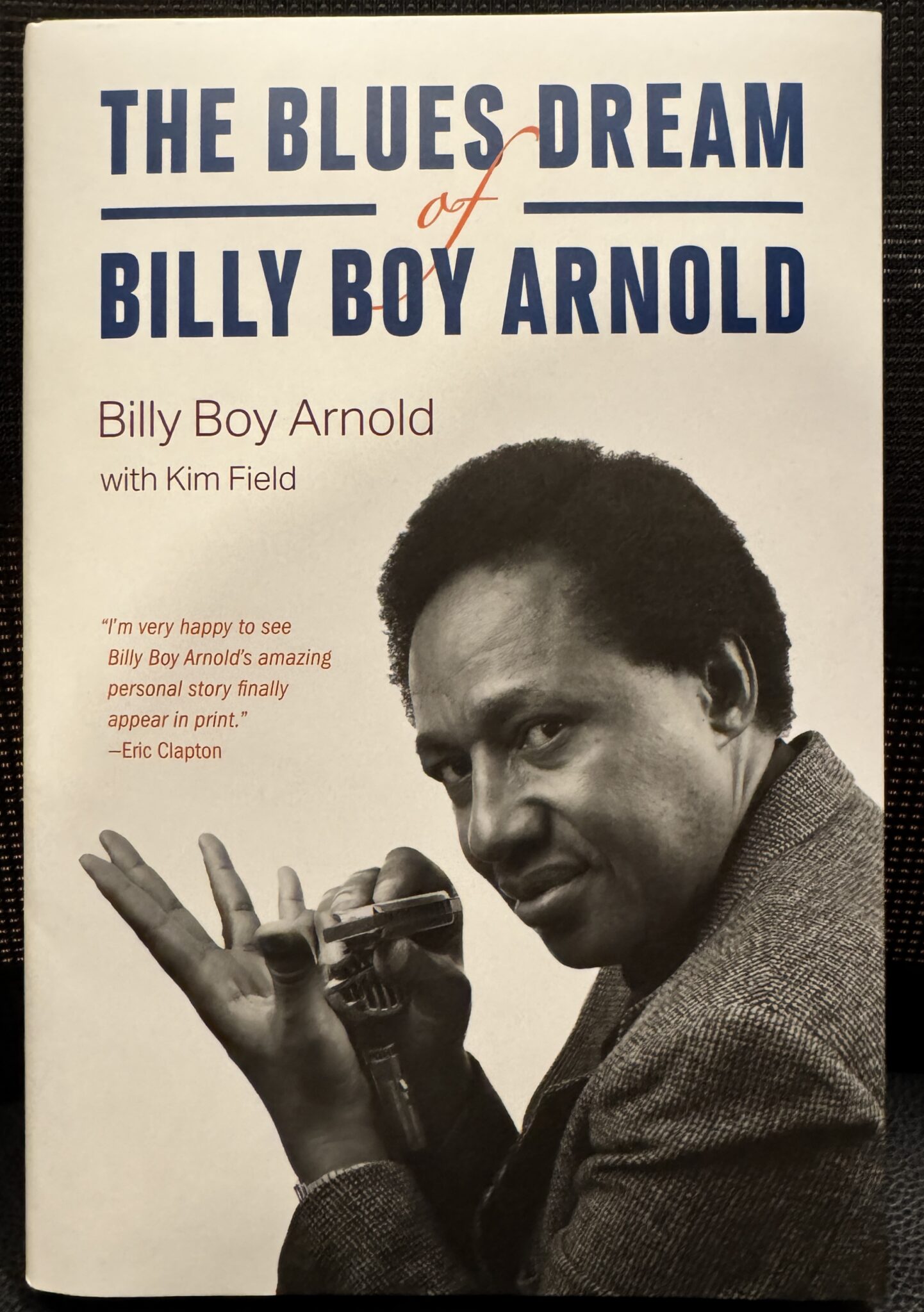 Billy Boy Arnold/Kim Field – The Blues Dream of Billy Boy Arnold ...